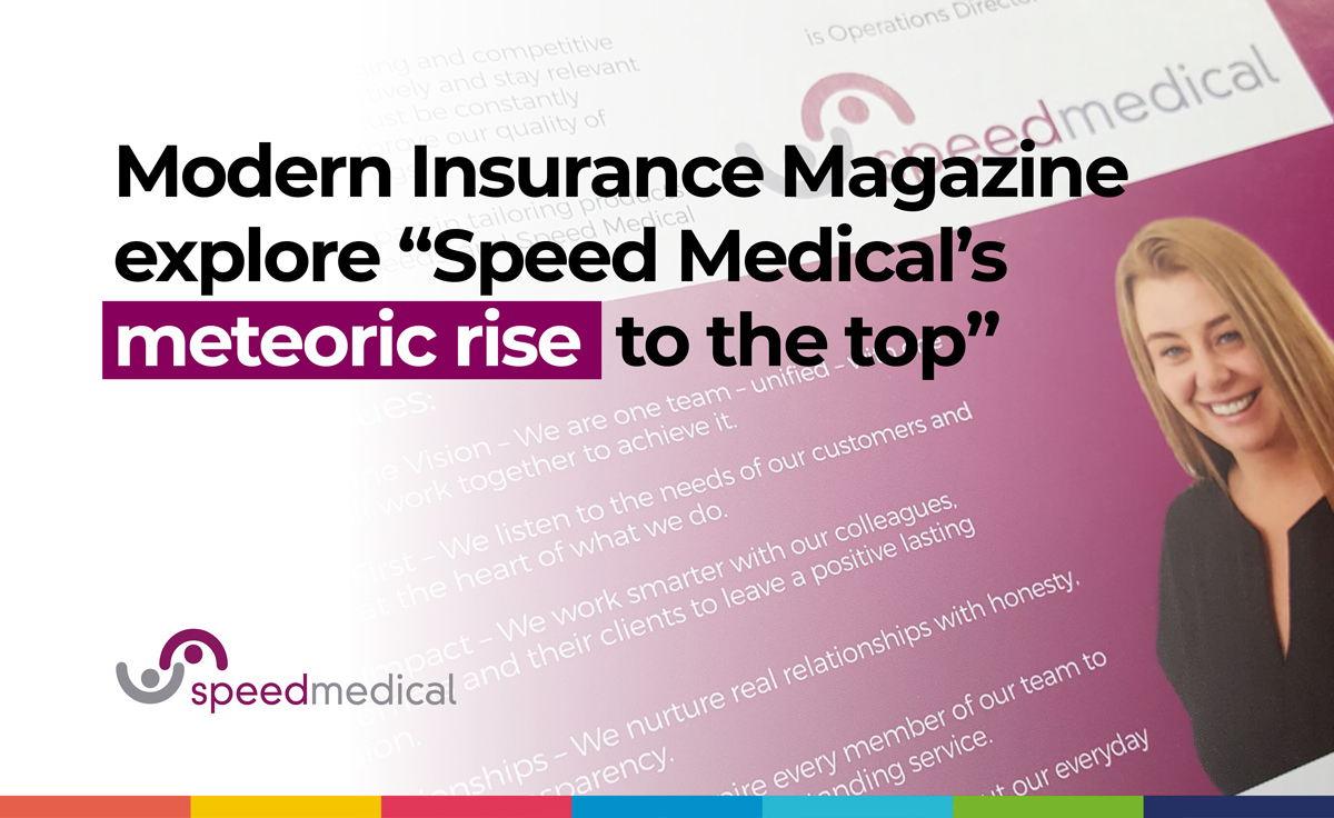 Modern Insurance Magazine explores "Speed Medical's meteoric rise to ...